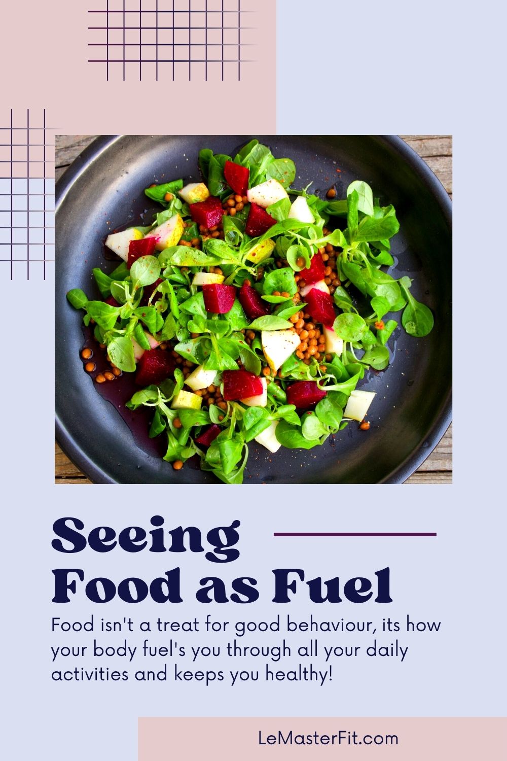 Food is Fuel Your Body Needs - LeMasterFit